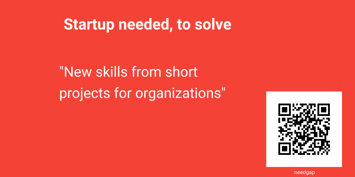 New skills from short projects for organizations | needgap