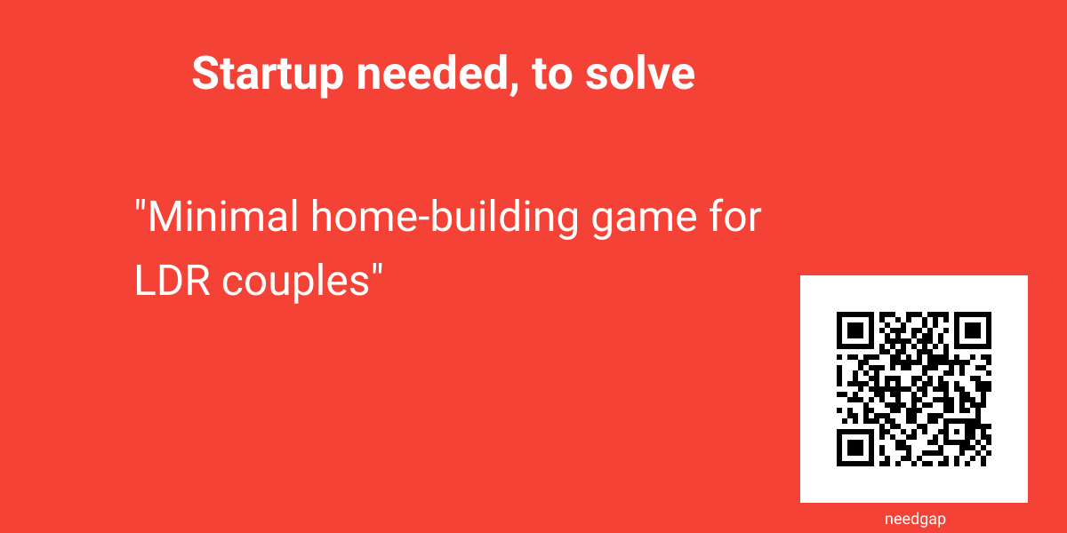 Minimal home-building game for LDR couples | needgap