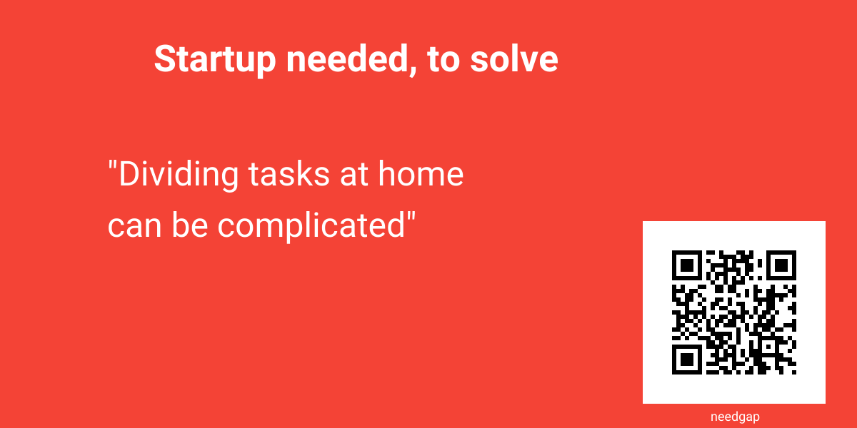 Dividing tasks at home can be complicated | needgap